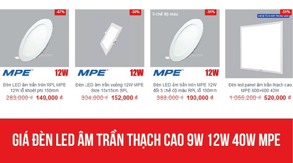 Báo giá đèn led âm trần thạch cao 9W 12W 40W MPE tại TP.HCM - ThietBiTaiGia.Com